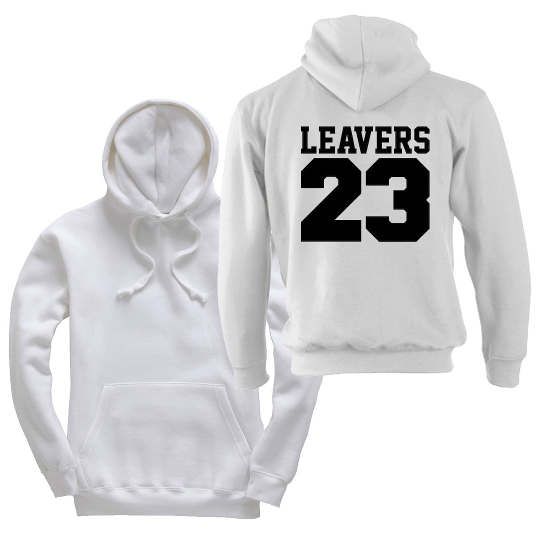 2023 Leavers Hoody Hoodie Class of 23 School Leavers - Etsy