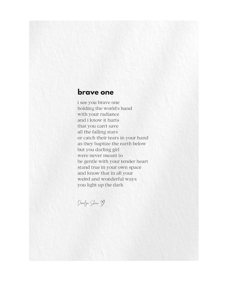 Brave One - Poetry Print, Empathetic, Kind and Brave - Wall Art, Home ...
