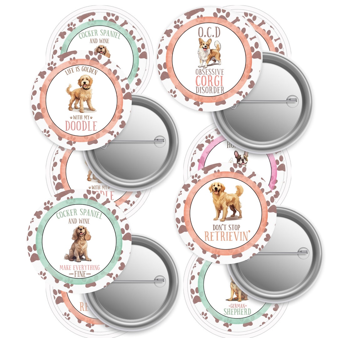 Dog Breed 3 Inch Button Pins – Dog Lover Quotes (digital Download) - Etsy