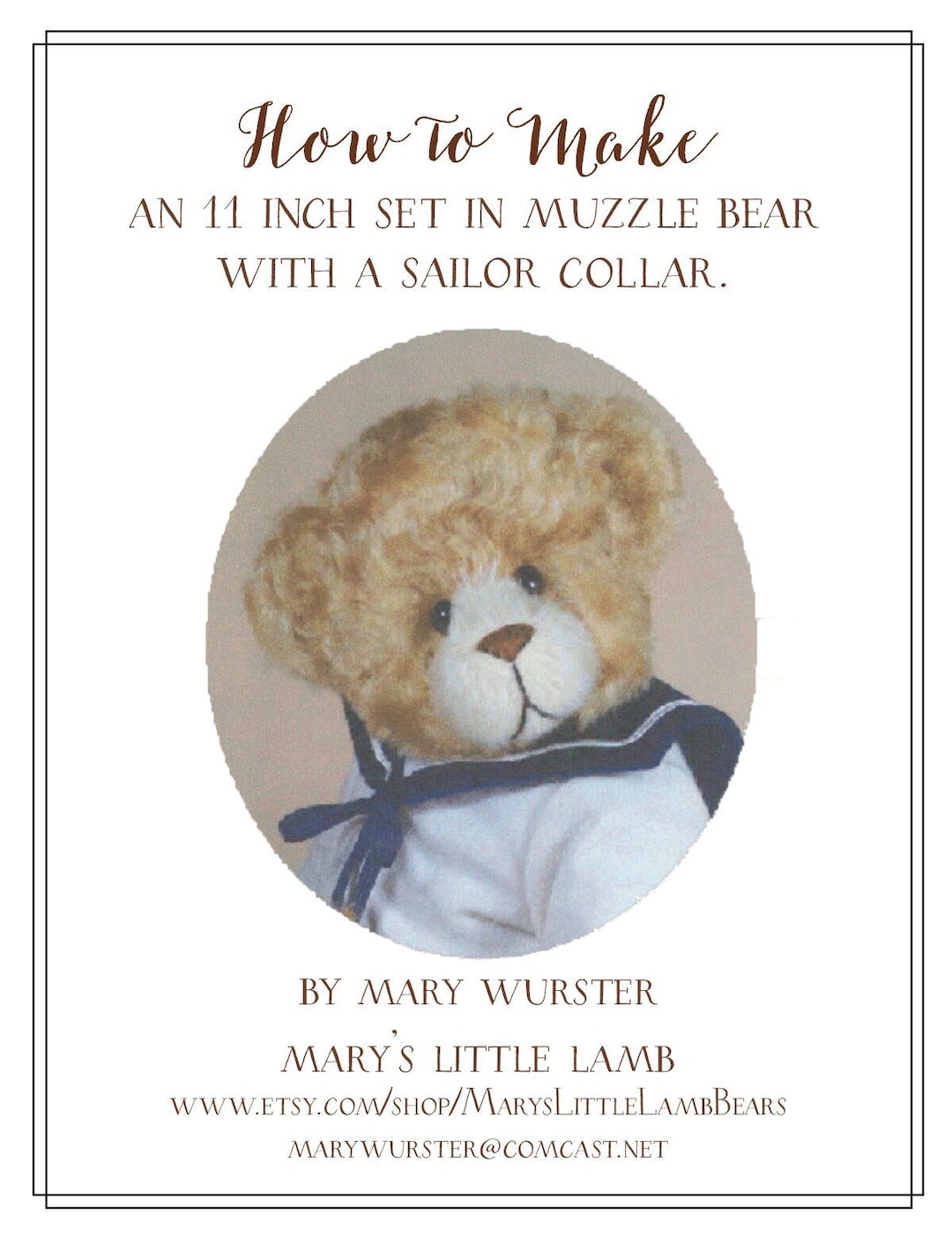How to Make an 11 Inch, Mohair Teddy Bear With Inset Muzzle and Sailor ...