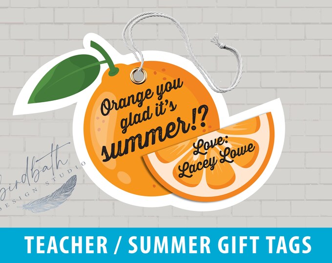 PRINTABLE Orange You Glad It's Summer Orange Gift Tag Mandarin Orange ...