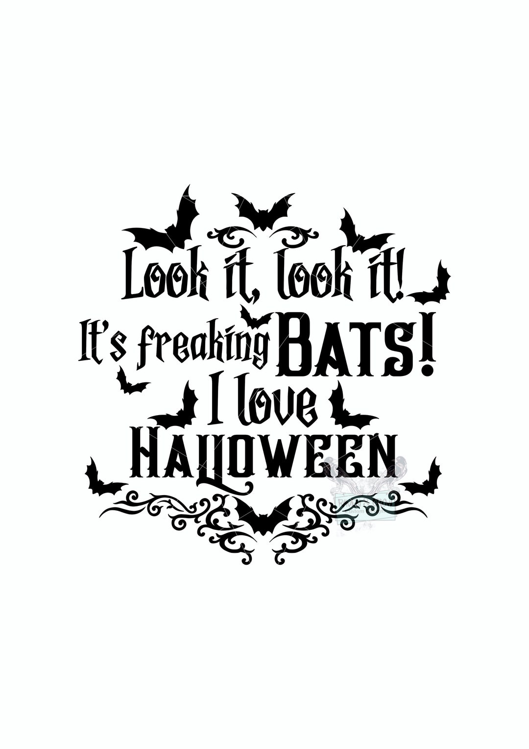 It's Freaking Bats Halloween Graphic - PNG SVG JPG Vector Cut File ...