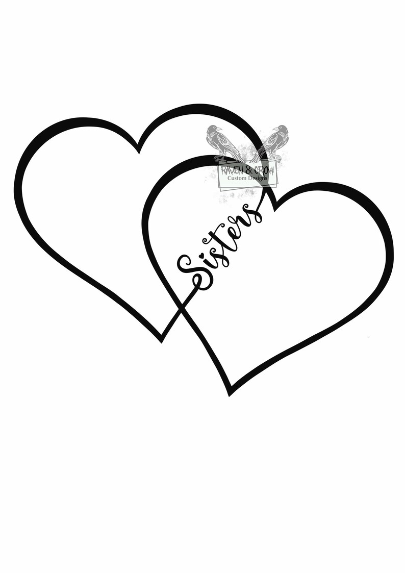 Sisters-double Heart- Instant Download- Svg-png-jpg Files Included ...