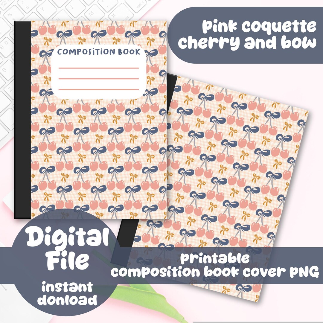 Printable Composition Book Cover – Pink Coquette Cherry and Bow PNG ...