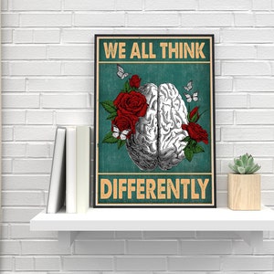 Mental Health Matters, Mental Health Poster, We All Think Differently ...