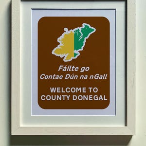 Co. Donegal Art Print 10x12' | Welcome to Donegal Sign | Irish/english ...