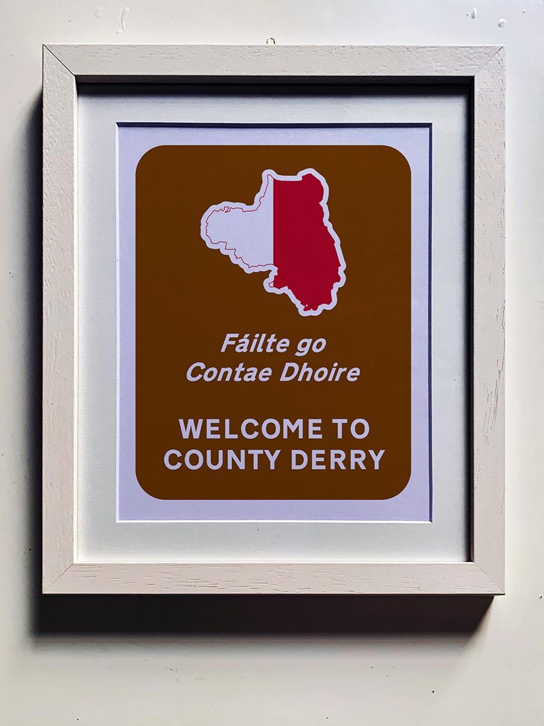 County Derry Welcome Sign Art Print | Irish Home Decor in Gaeilge and ...
