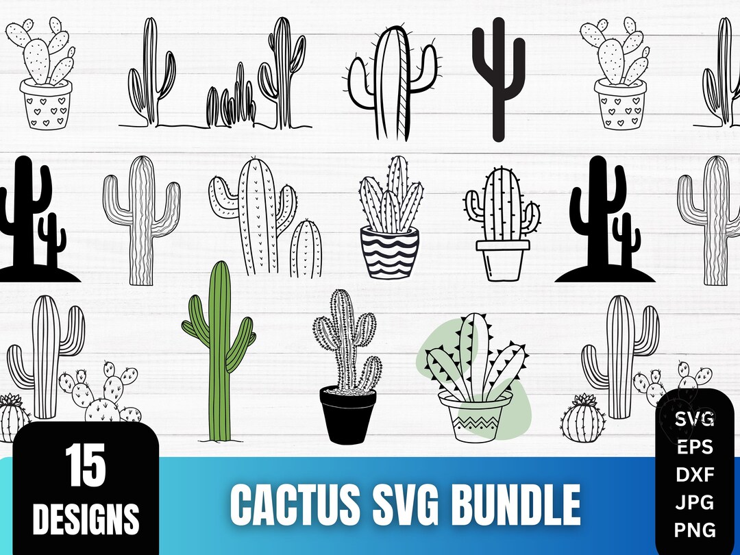 Cactus Svg Bundle, Cactus Svg, Cactus Clipart, Cactus Cut File ...