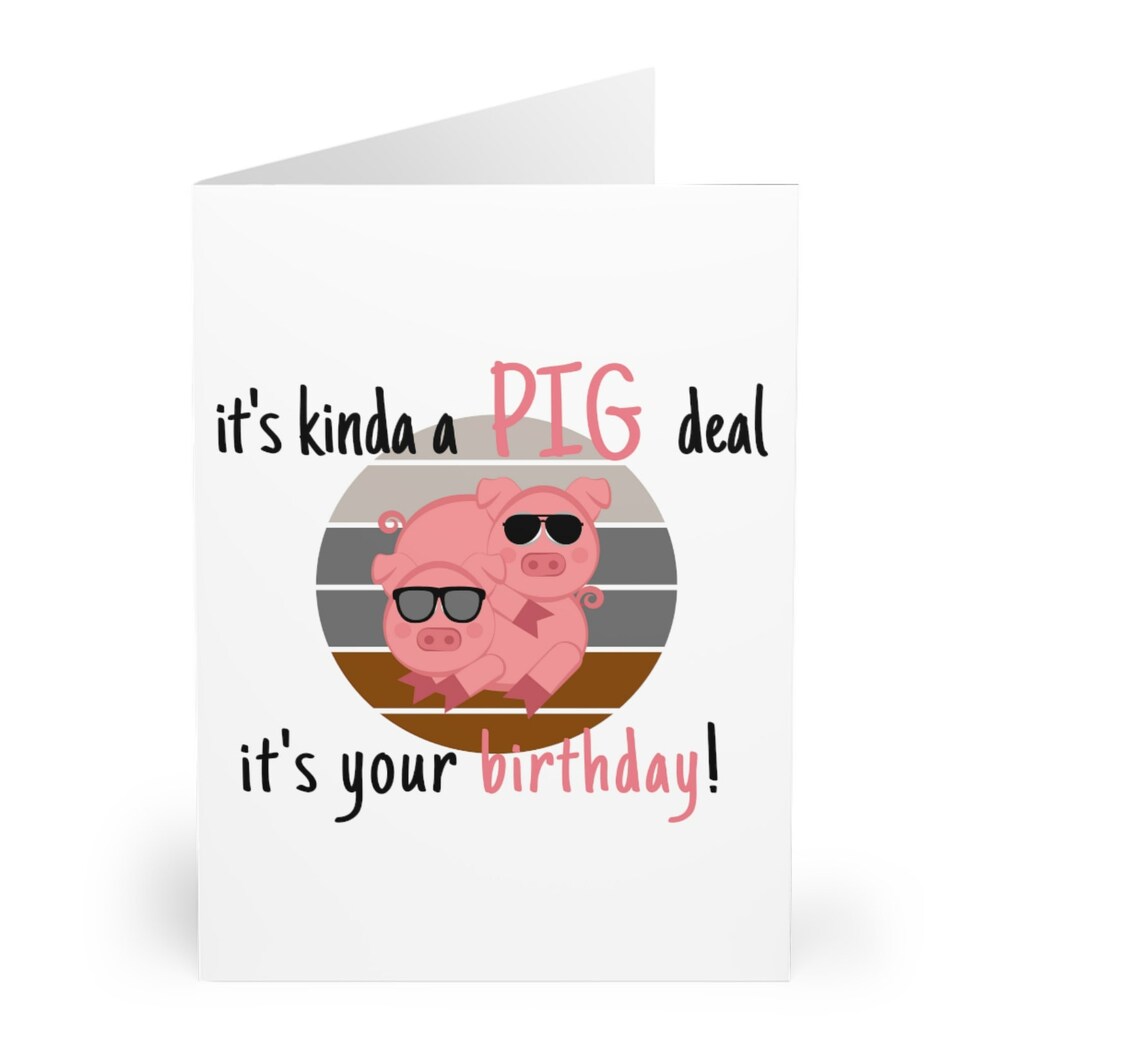 It's Kinda a PIG Deal Svg,digital Download,perfect Design for Birthday ...