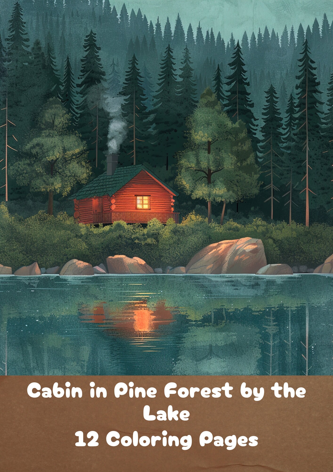 12 Themed Coloring Pages, Cabin in the Pine Forest by the Lake ...