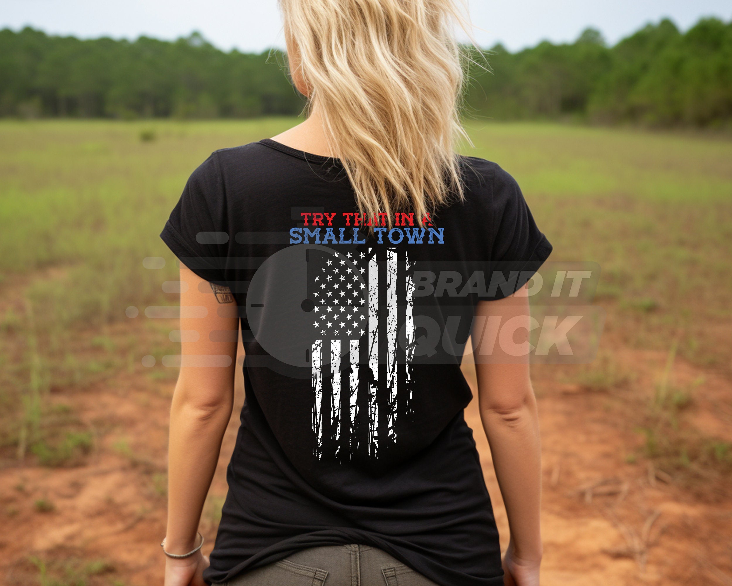 Try That in a Small Town Shirt, Small Town T-shirt, Country Shirt ...