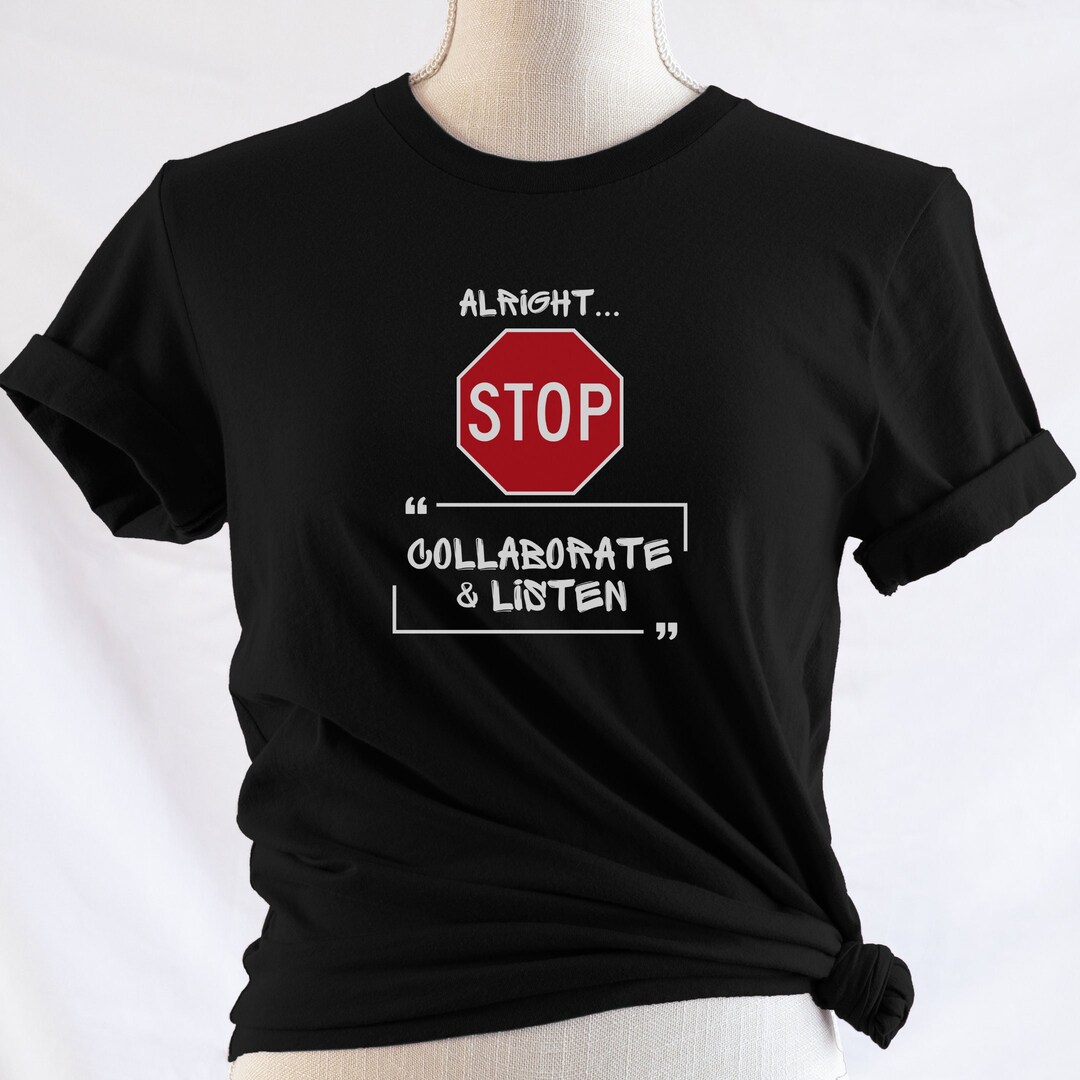 Alright Stop Collaborate & Listen Teacher Shirt - Vanilla Ice Inspired ...