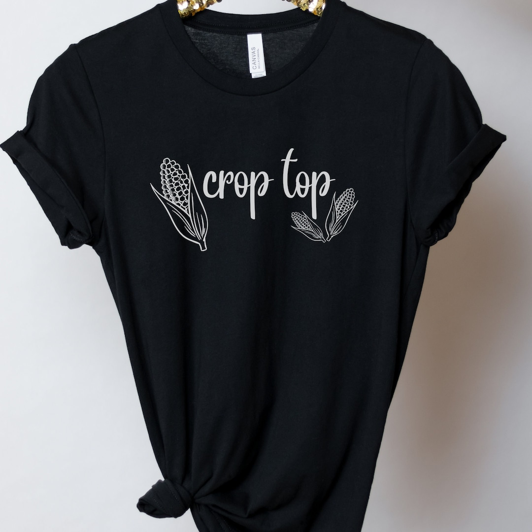 Crop Top Corn Shirt, It's Corn Shirt, Tiktok Corn Shirt, Funny Corn Tee ...