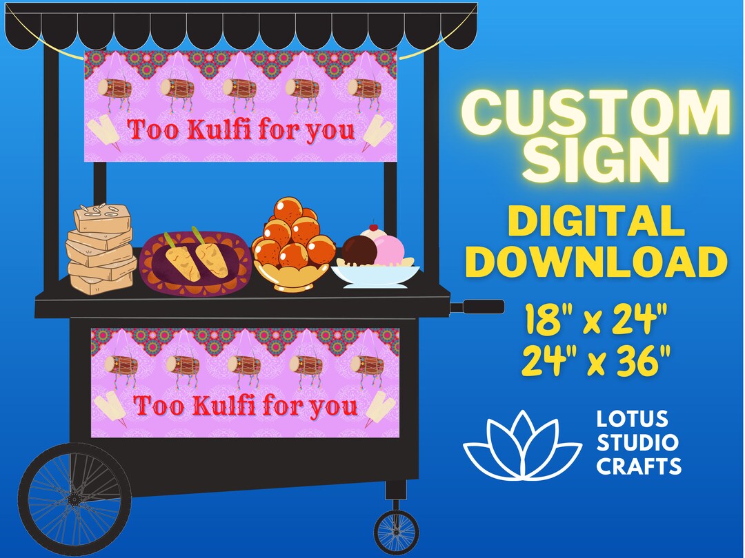 Food Sign - "to KULFI for You" Sign. AKA "too Cool for You" - Used for ...