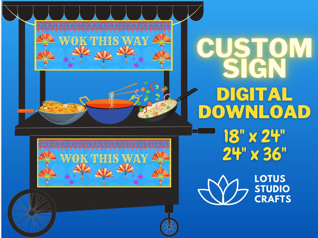 Food Sign - "wok This Way" Sign. AKA "walk This Way " - Use for Food ...