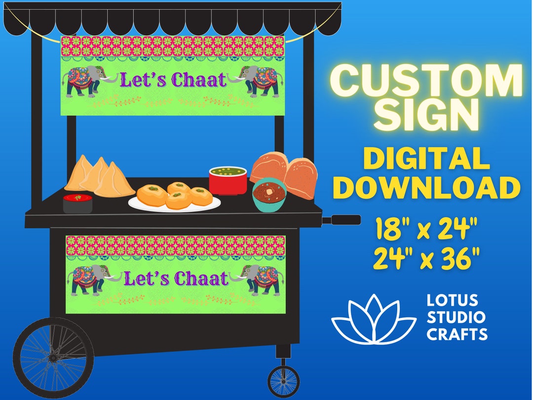 Food Sign - "let's Chaat" Sign. AKA "let's Talk " - Use for Food Stall ...