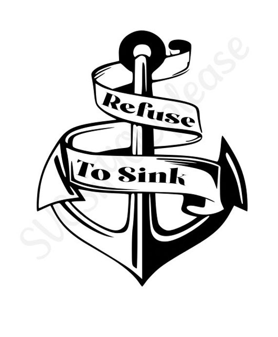 Anchor Drawing I Refuse To Sink