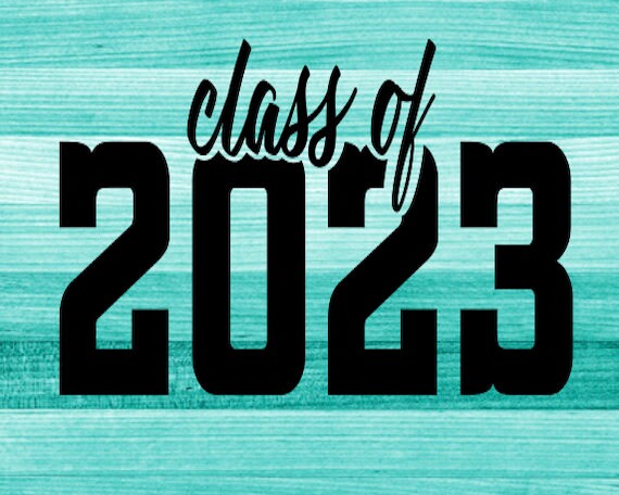 Class of 2023 SVG | Etsy