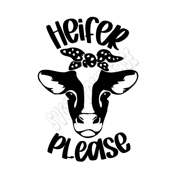 Heifer Please Bandana SVG - Etsy