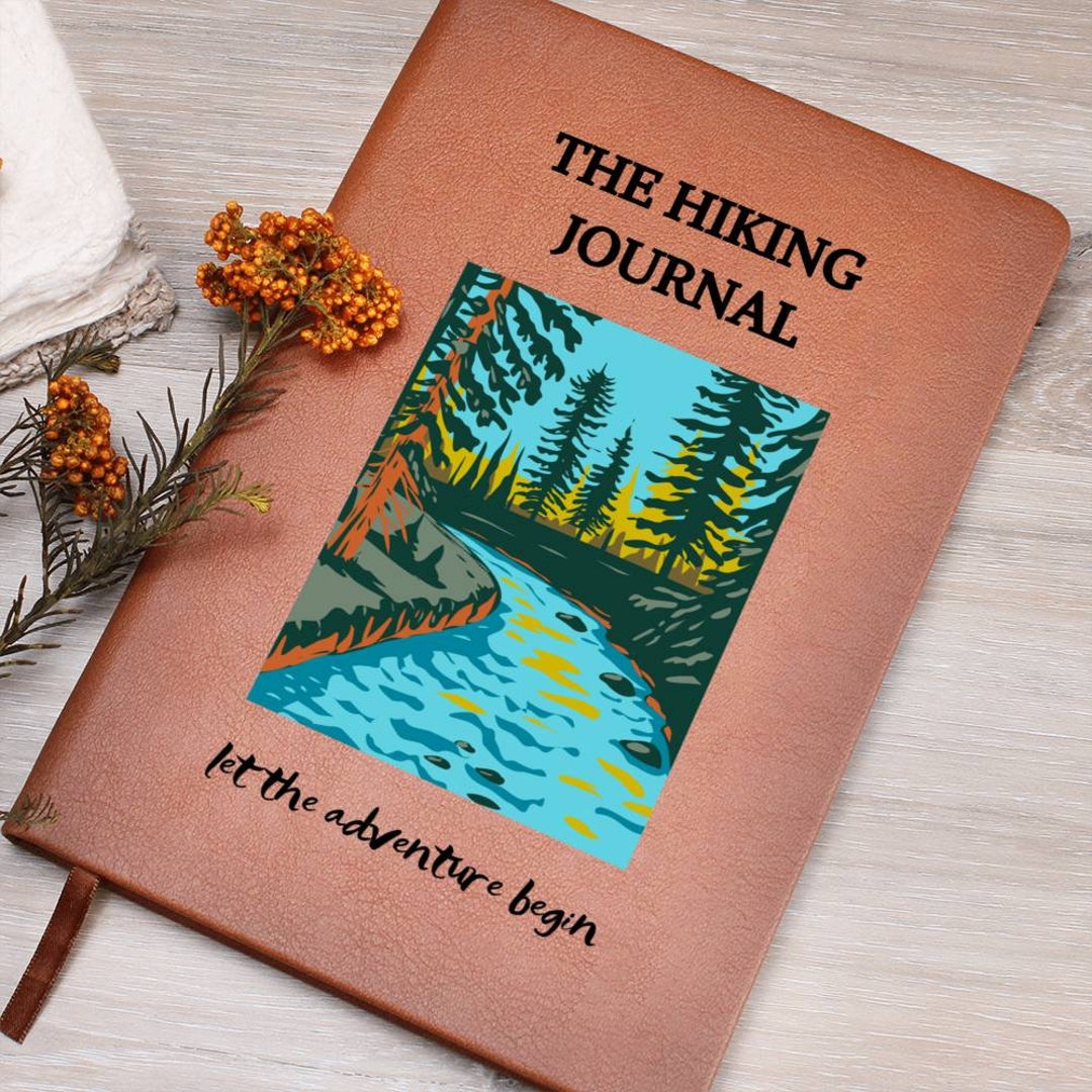 The Hiking Journal, Trail Logbook, Memory Book for Adventure Notes, Log ...