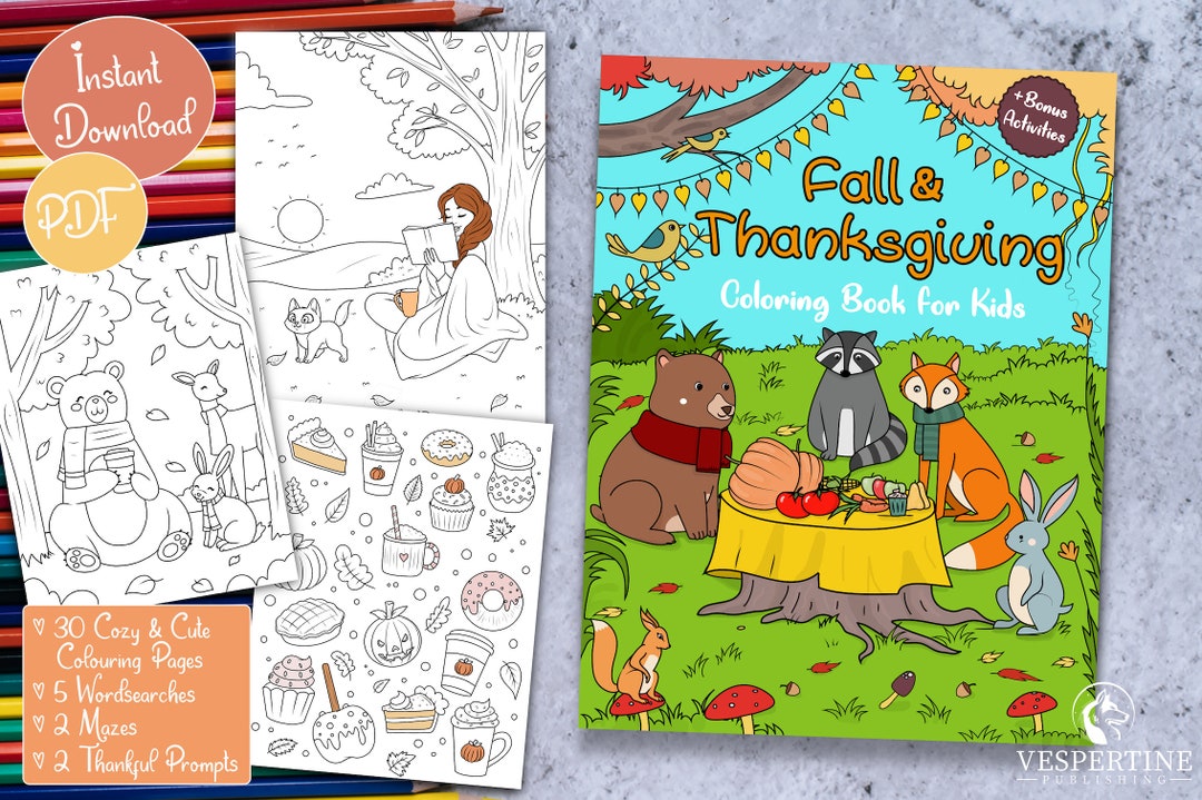 Fall and Thanksgiving Coloring Book for Kids | 30 Cozy and Cute Autumn ...