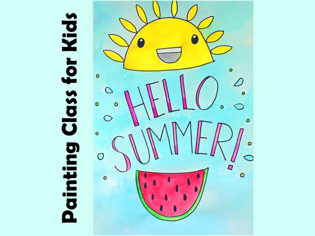 HELLO SUMMER SIGN | Kids Art Lesson Step-by-step Drawing & Watercolor ...