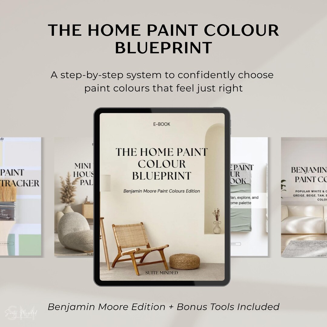 The Home Paint Colour Blueprint - Benjamin Moore Paint Edition - Avoid ...