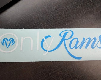 Only Rams Decal Only Rams Window Decal Truck Decal - Etsy