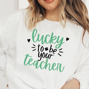 Lucky Teacher SVG PNG PDF, Lucky Svg, St Patricks Day Svg, St Patricks ...