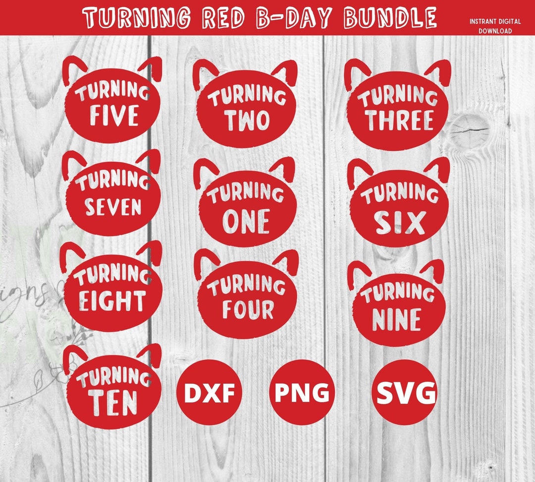 Turning Red Svg,birthday Bundle, Birthday Svg, Birthday Design, Png ...