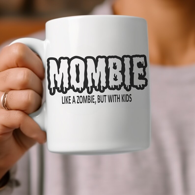 Mombie Like a Zombie but With Kids SVG, PNG, Cute Halloween Gift ...
