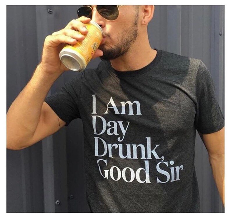 I Am Day Drunk Good Sir Svg, Beer Svg, Brunch Svg, Humor Quote Svg ...