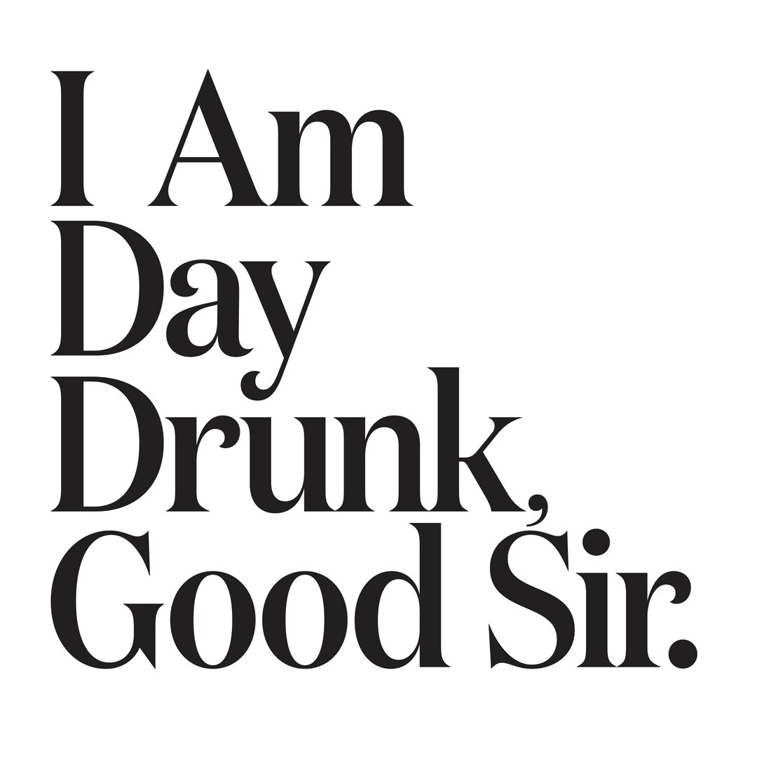 I Am Day Drunk Good Sir Svg, Beer Svg, Brunch Svg, Humor Quote Svg ...