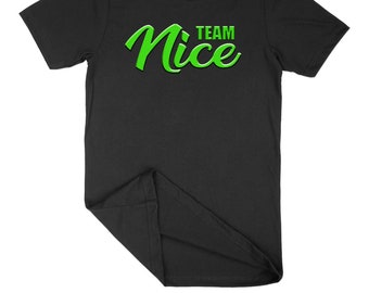 Team Nice Shirt | Etsy