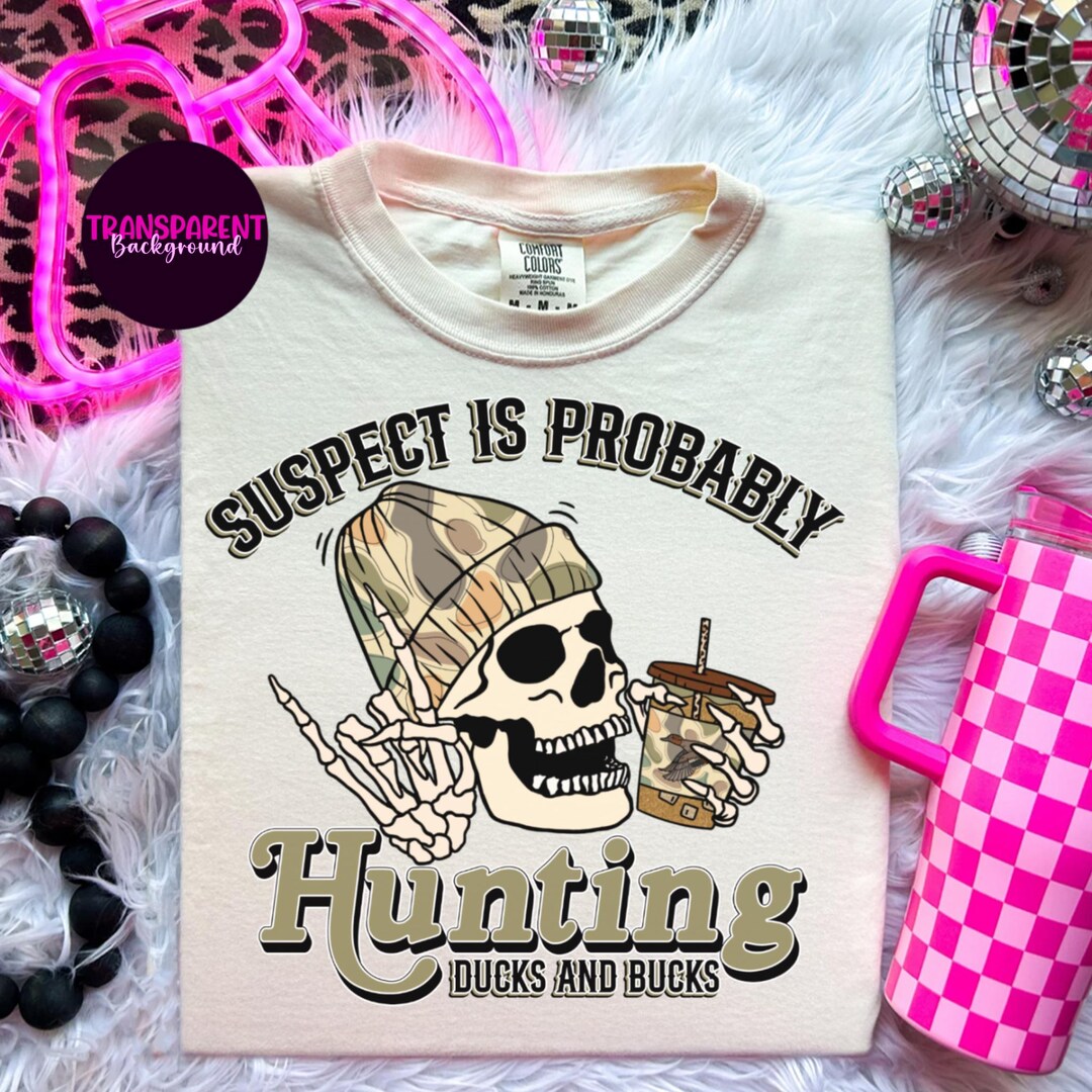Suspect is Probably Hunting PNG Design| Hunting Skeleton With Coffee ...