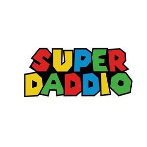 Super Daddio Svg Png Eps, Super Daddio Png, Mario Dad Svg, Mario Dad ...