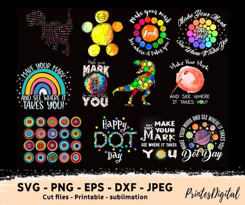 41 International Dot Day PNG Make Your Mark and See Where It - Etsy