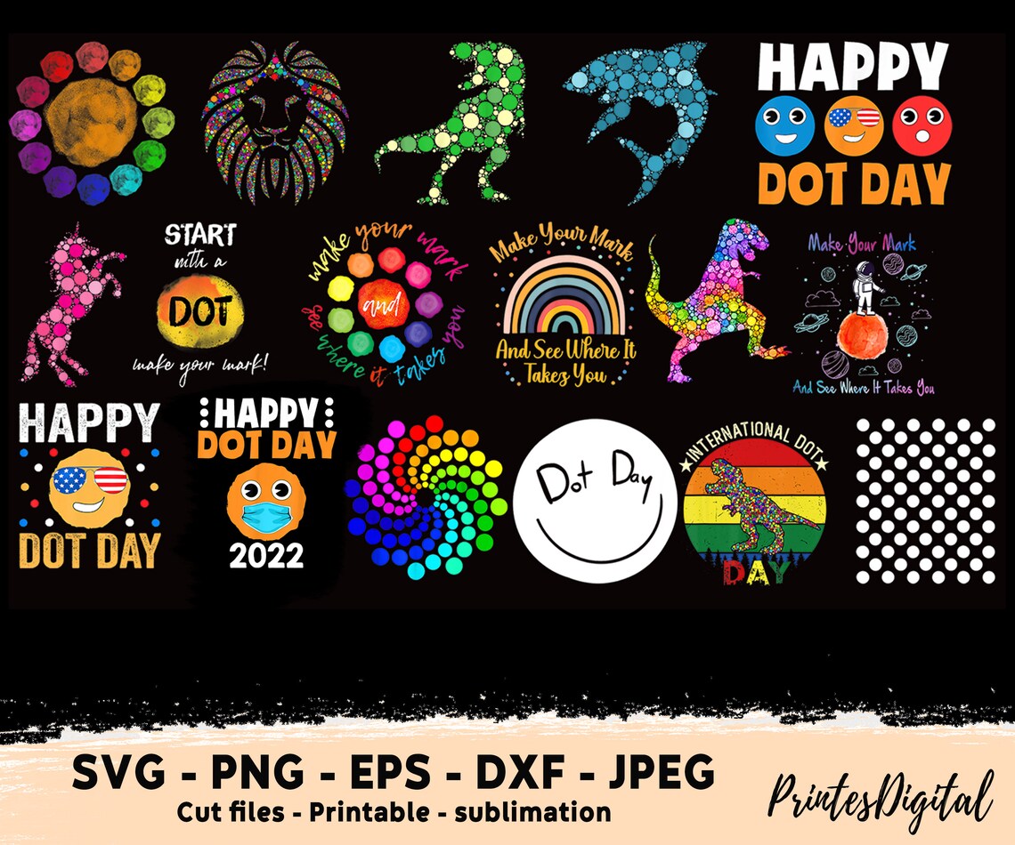 41 International Dot Day PNG Make Your Mark and See Where It - Etsy