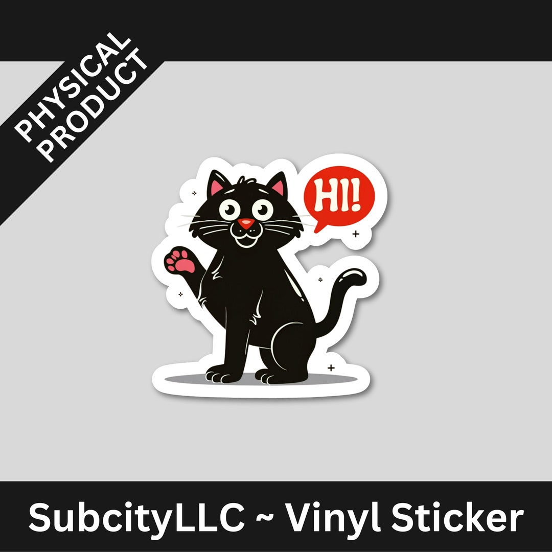 Hi Black Cat Vinyl Decal Sticker - Etsy