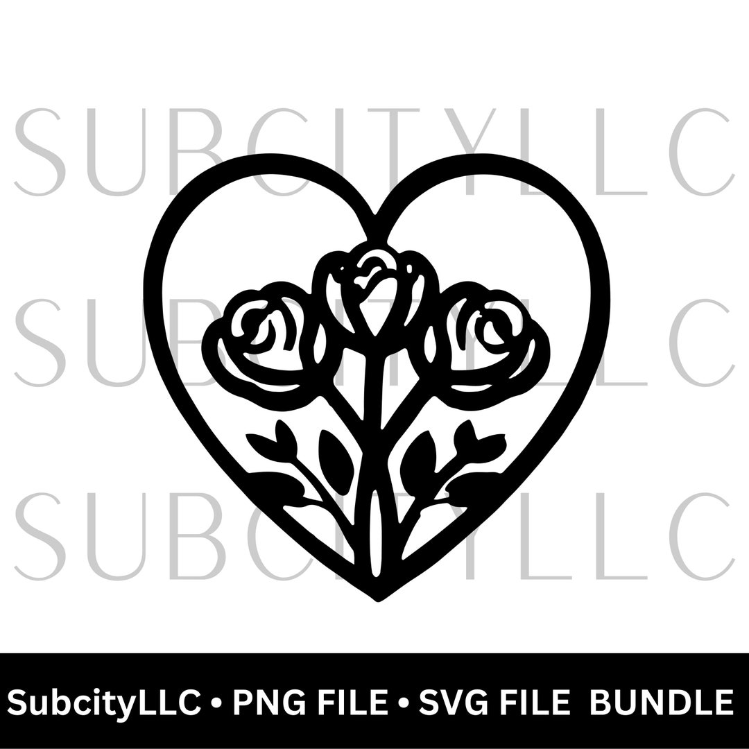 Roses With Heart SVG PNG, Heart Svg Png, Roses Svg Png, Digital ...