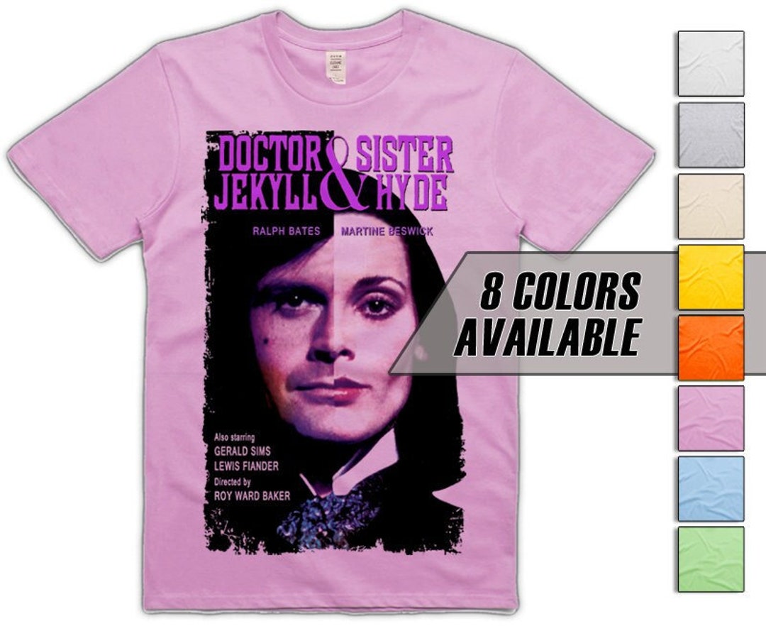 Dr. Jekyll and Sister Hyde V10 Men's T Shirt All Sizes S-5XL 8 Colors ...