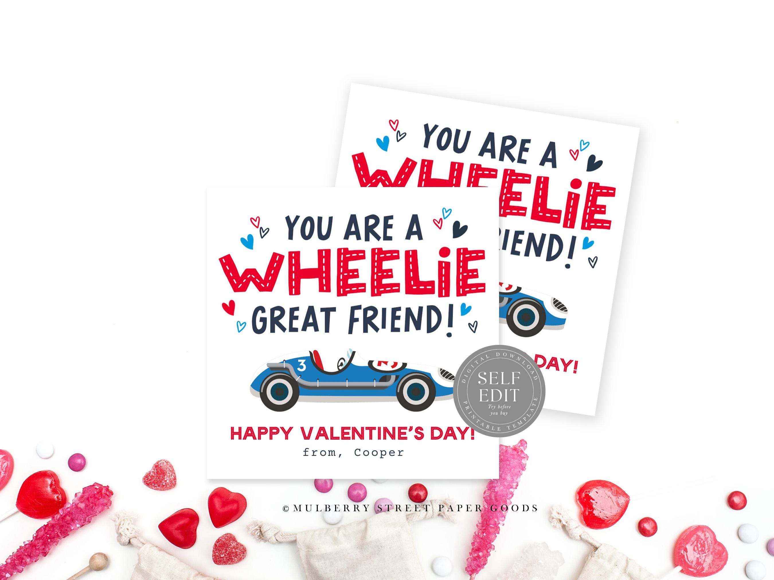 Printable Race Car Valentine Card Printable Wheelie Great Friend ...