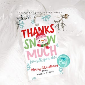 Thanks Snow Much Gift Tag Printable Christmas Thank You Tag Gift for ...