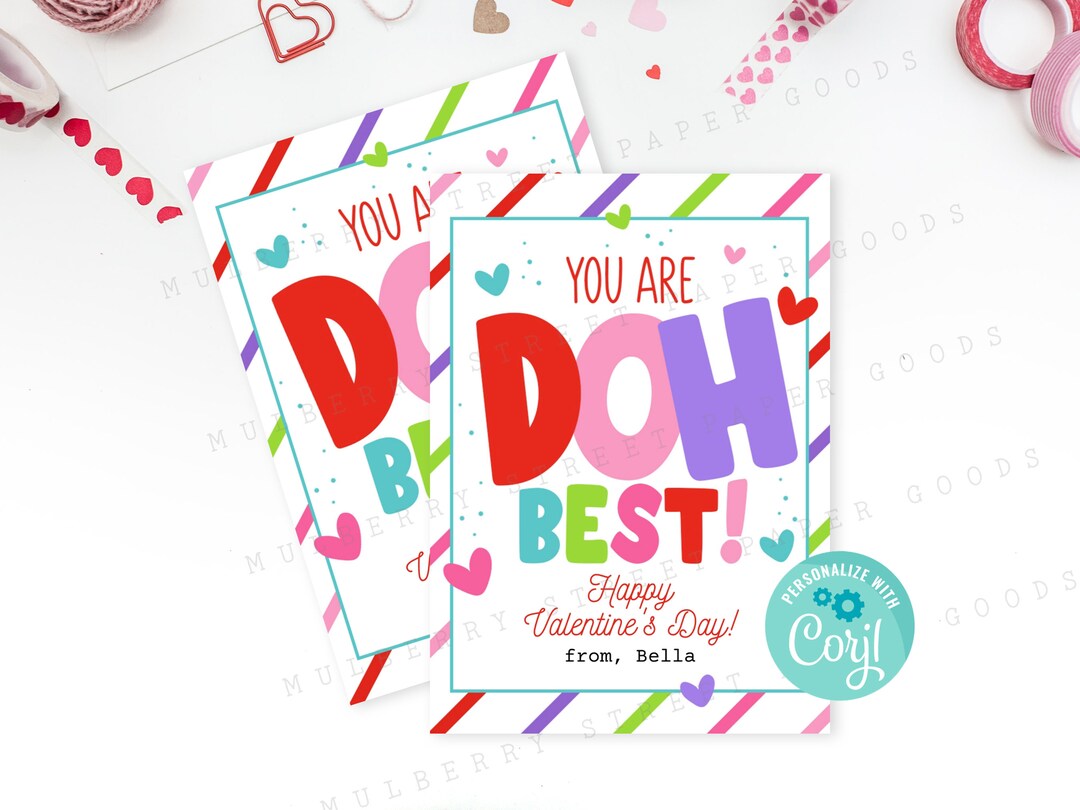 Printable You Are Doh Best Happy Valentine's Day Card Kids Classroom ...