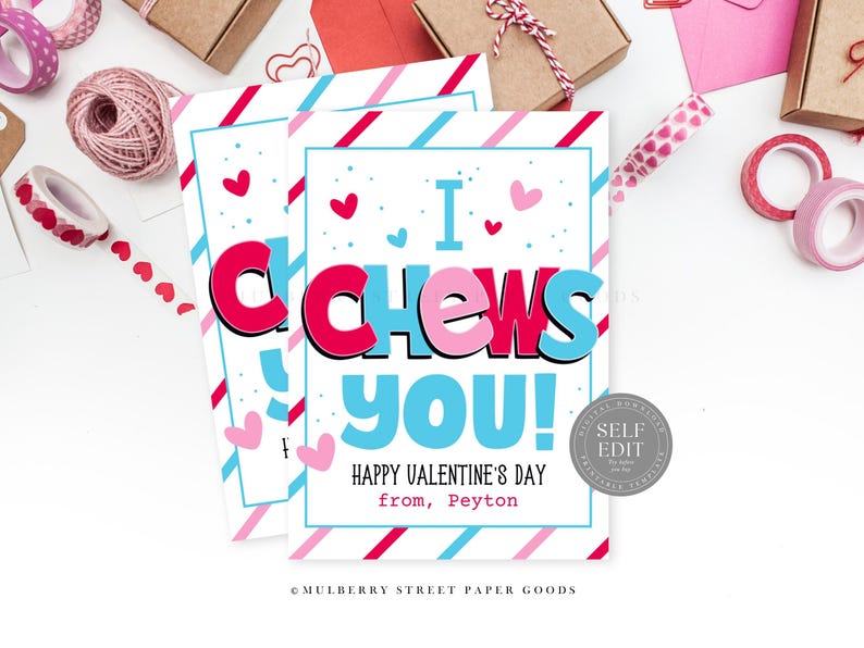 Chews You Valentine Card Printable Granola Bar Kids Classroom Valentine ...