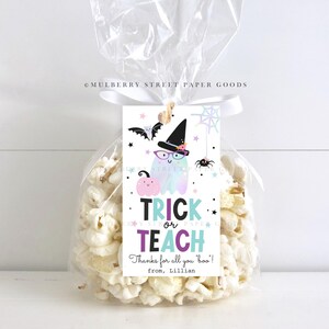 Trick or Teach Halloween Gift Tag Printable Halloween Teacher ...