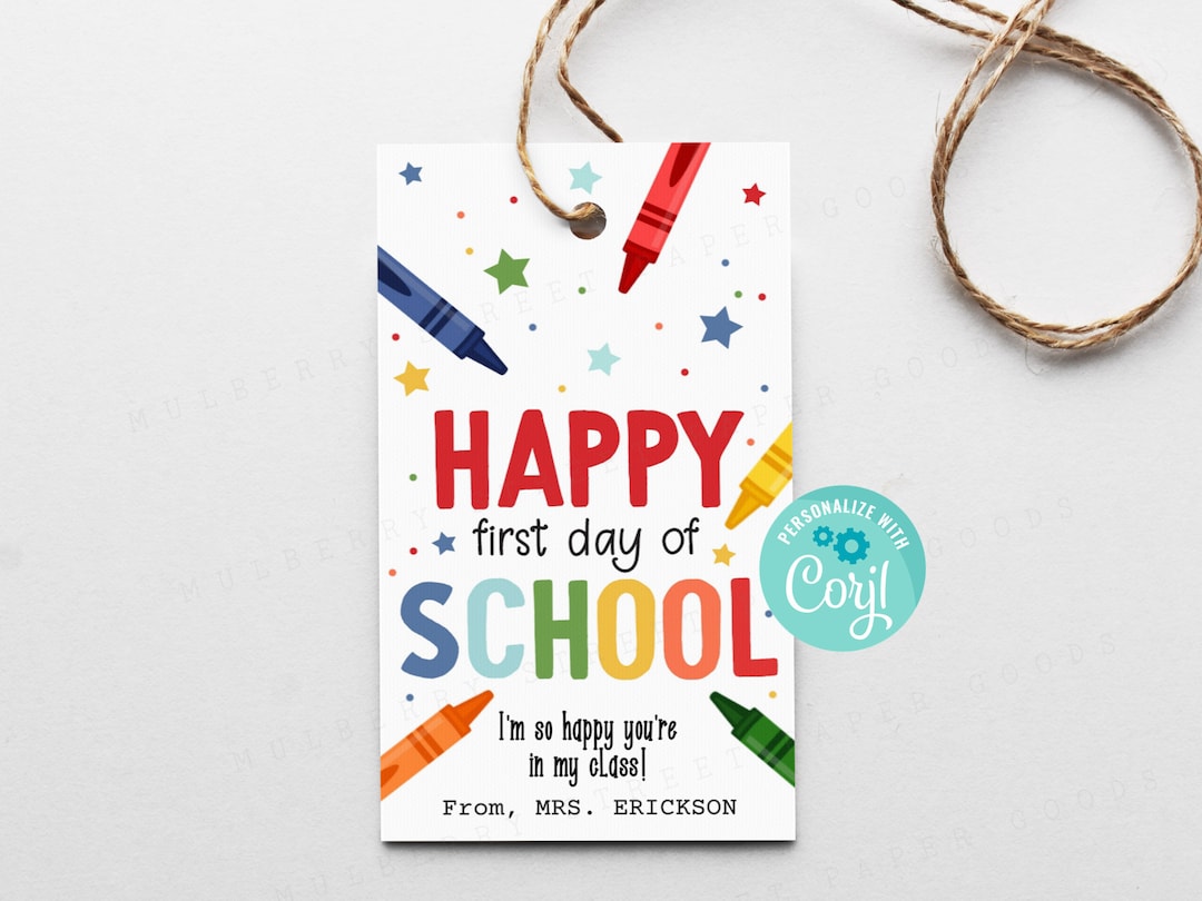 Printable Happy First Day of School Gift Tag, Welcome Back to School ...