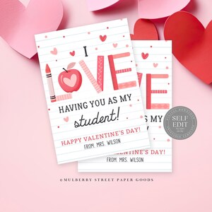 Printable I Love Having You as a Student Valentine's Day Card ...