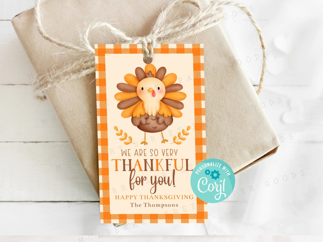 Printable We Are Thankful for You Gift Tag, Happy Thanksgiving Favor ...
