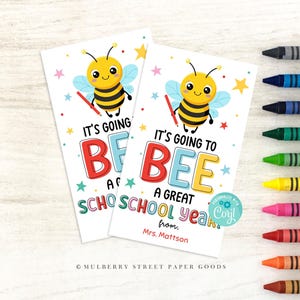 It's Going to BEE a Great School Year Printable Gift Tag First Day of ...